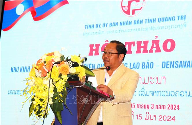 Hội thảo “Khu kinh tế thương mại xuyên biên giới Lao Bảo - Densavan ...