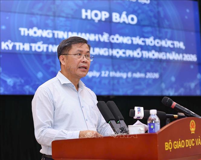 Bộ Giáo dục và Đào tạo thông tin nhanh về công tác tổ chức thi, Kỳ thi ...